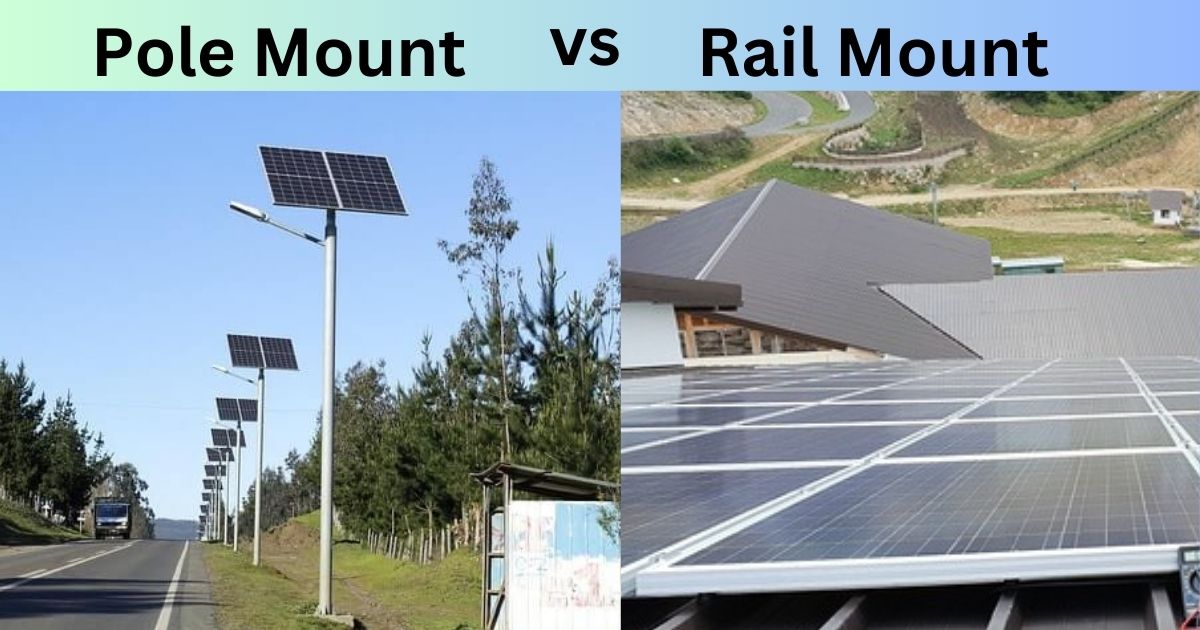 Pole Mount vs Rail Mount Solar Panel Installation: Which is Best ...